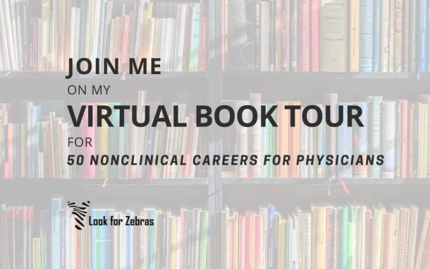 Virtual book tour for "50 Nonclinical Careers" - Look for Zebras
